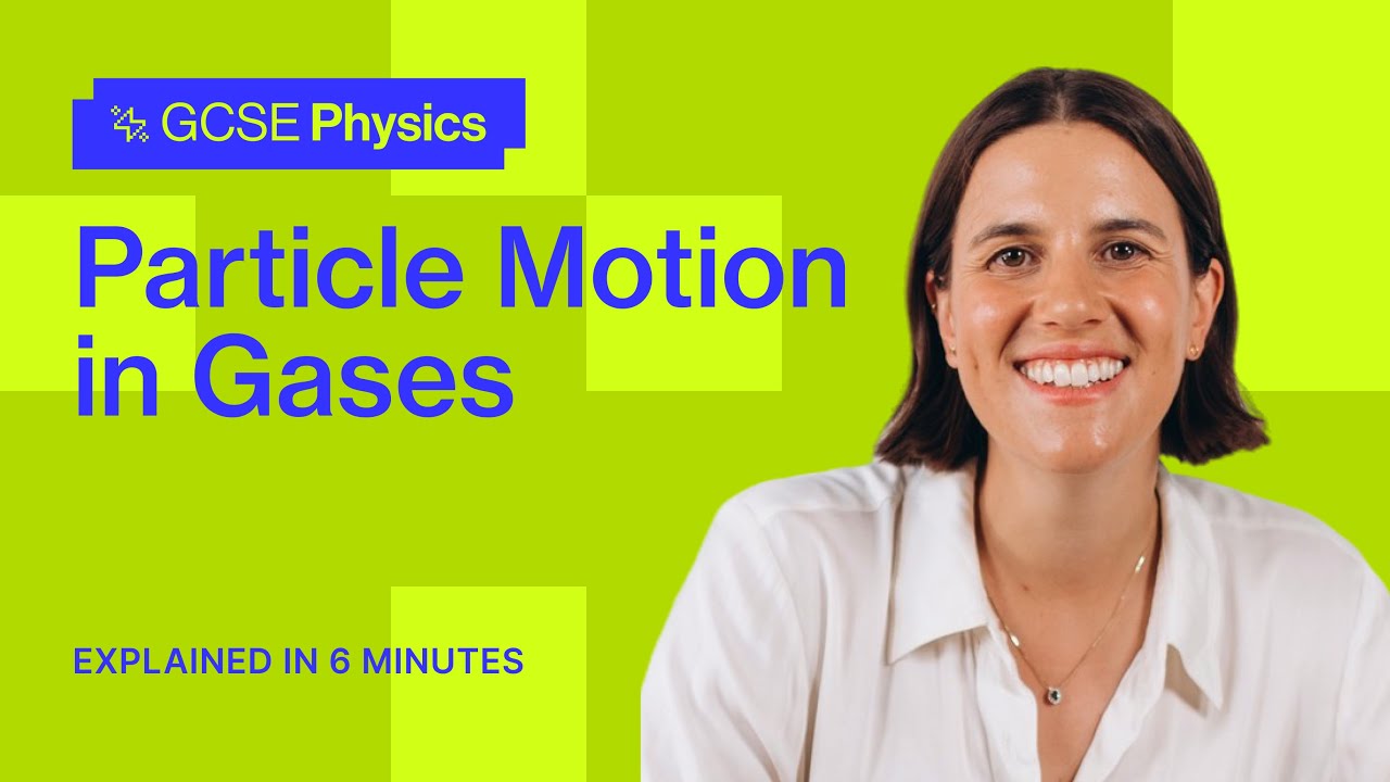Particle Motion in Gases | GCSE Physics - YouTube