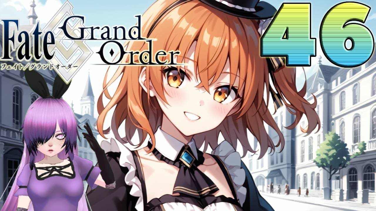 Fate/Grand Order (Part 46: Singing And Ranting About London ...