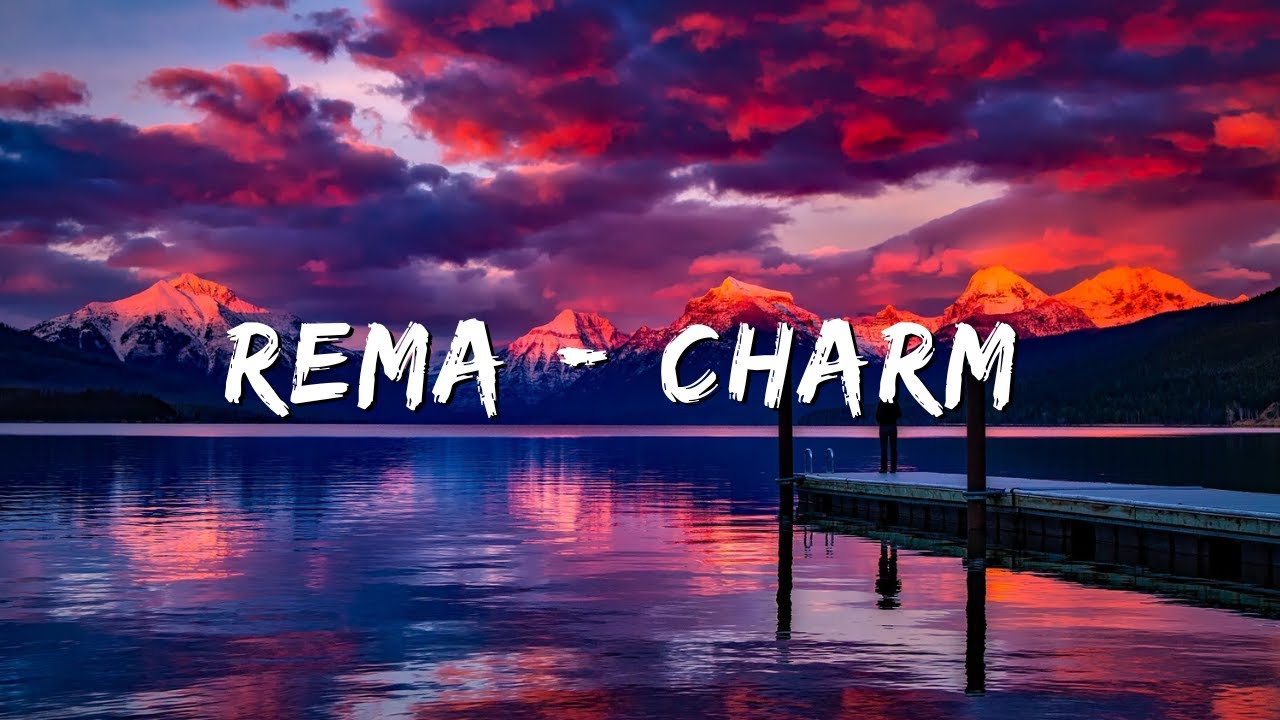 Rema - Charm - YouTube