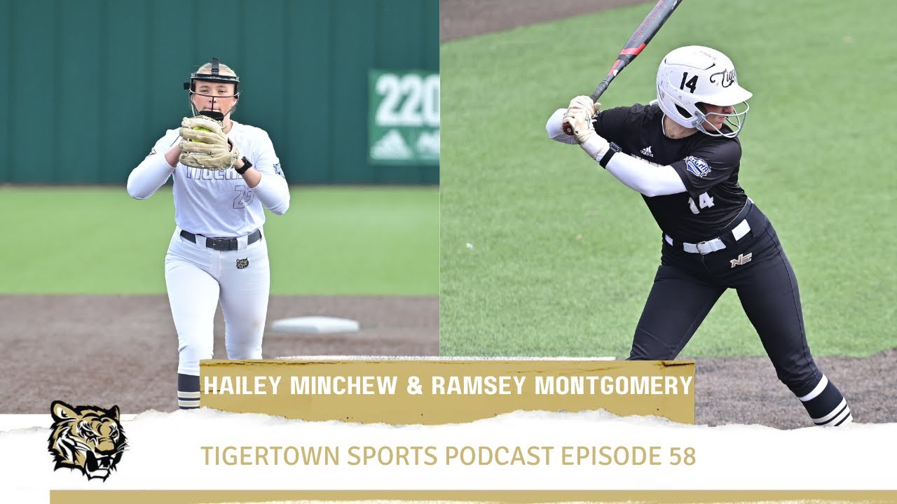 TigerTown Sports Podcast EP. 58 - Guest: Hailey Minchew and Ramsey ...
