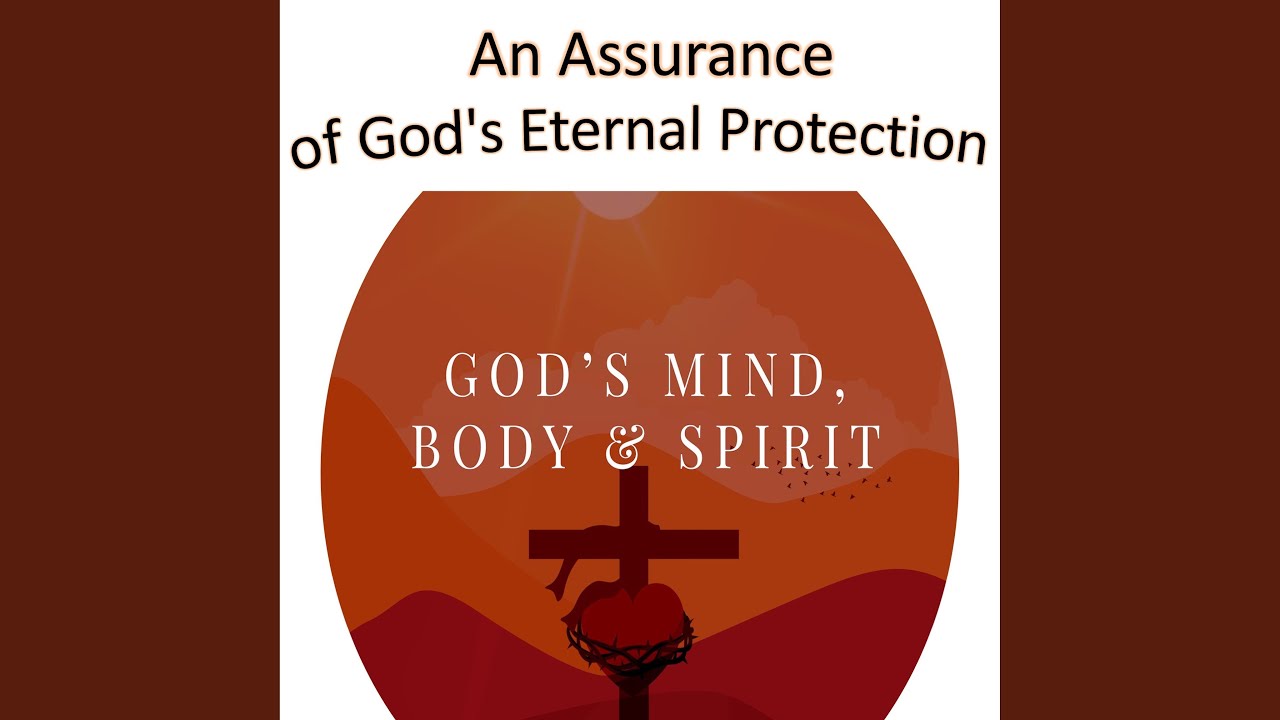 A Prayer (An Assurance of God's Eternal Protection) - YouTube