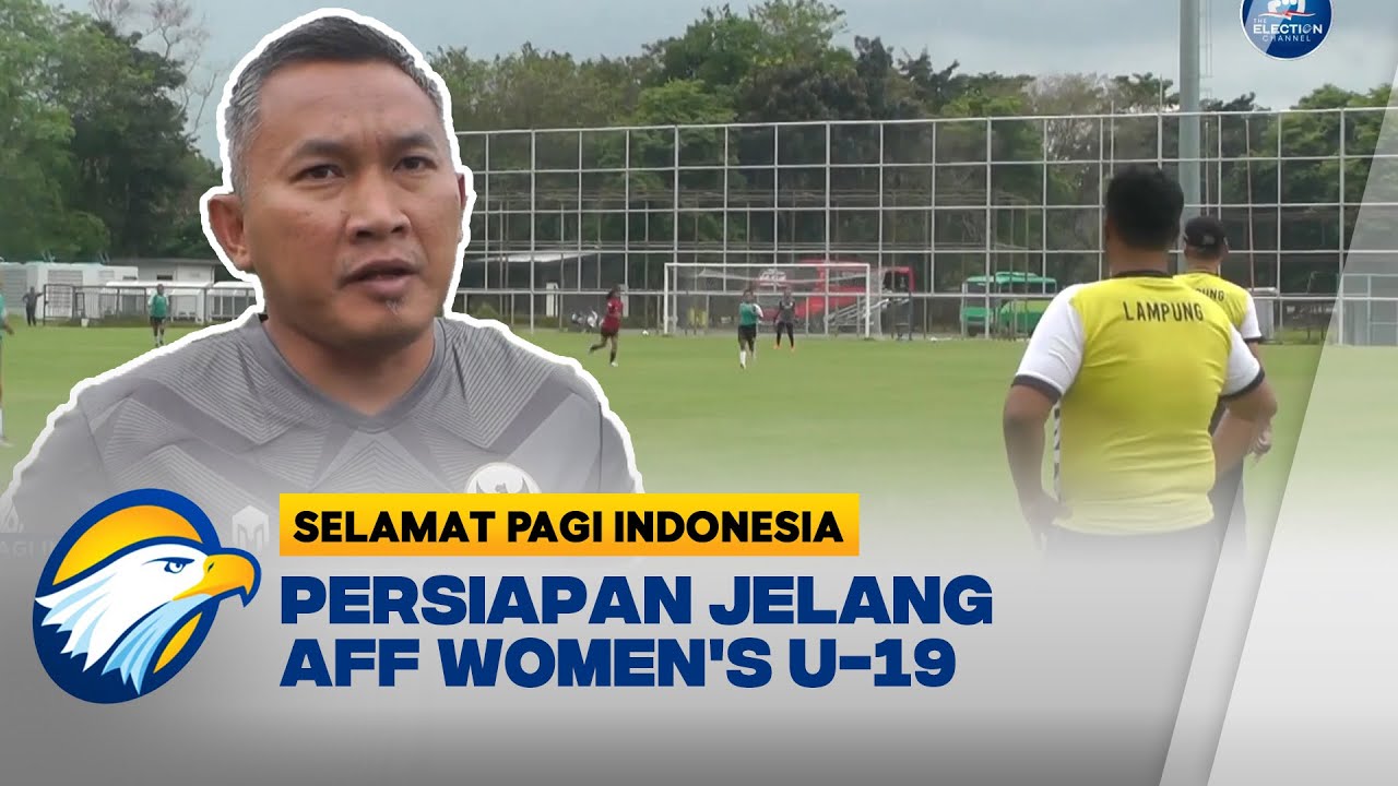 Timnas Putri Terus Latih Jelang Piala AFF Women U-19 - YouTube