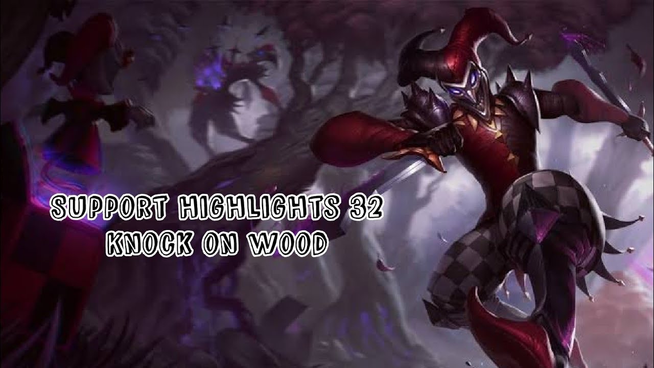 Support Highlights 32 Soraka Lulu Morgana Seraphine Janna Shaco Thresh Leona Renata