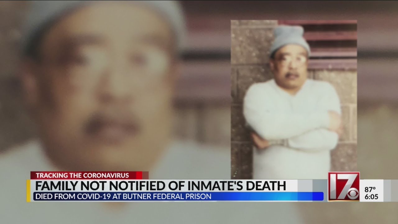 'I couldn't even say my last goodbyes': Family not notified of Butner ...