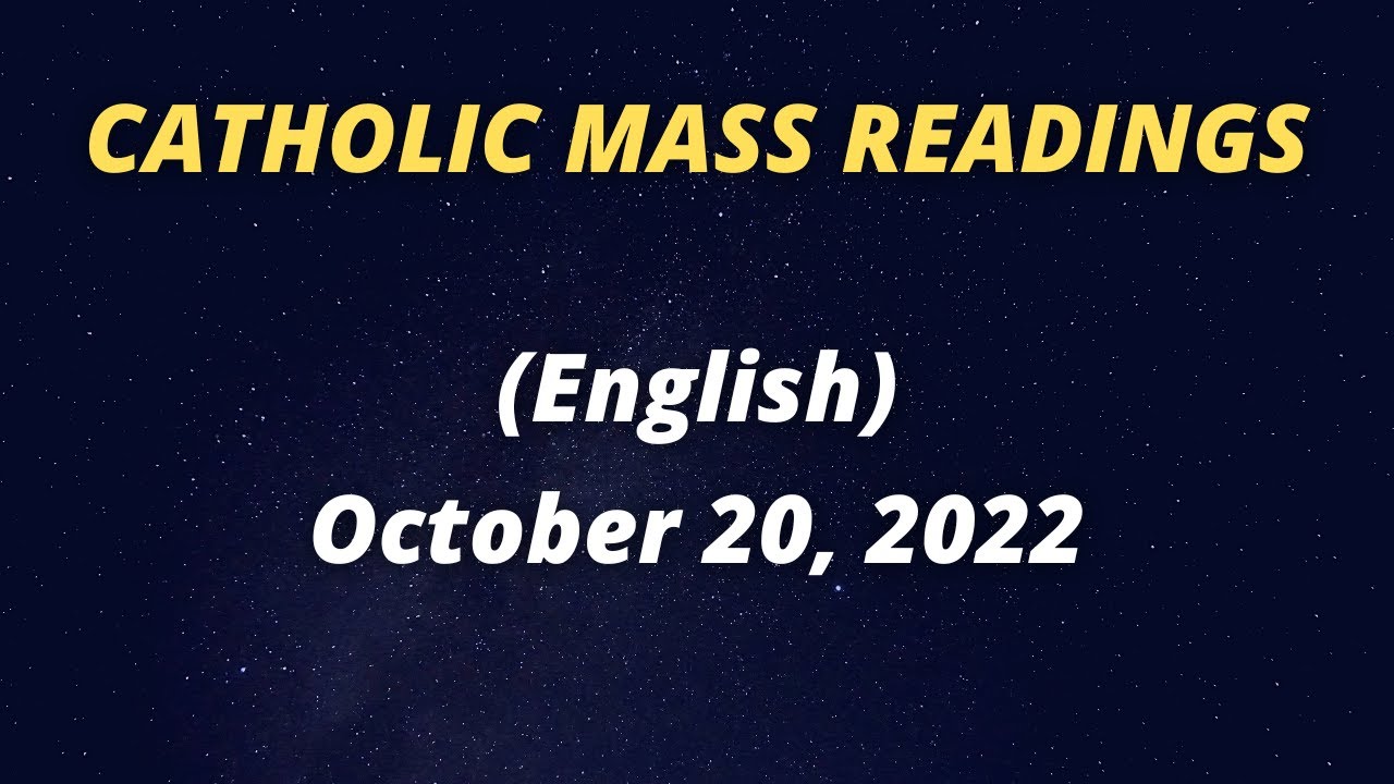 Catholic Daily Mass Readings and Reflections October 20 2022 English ...