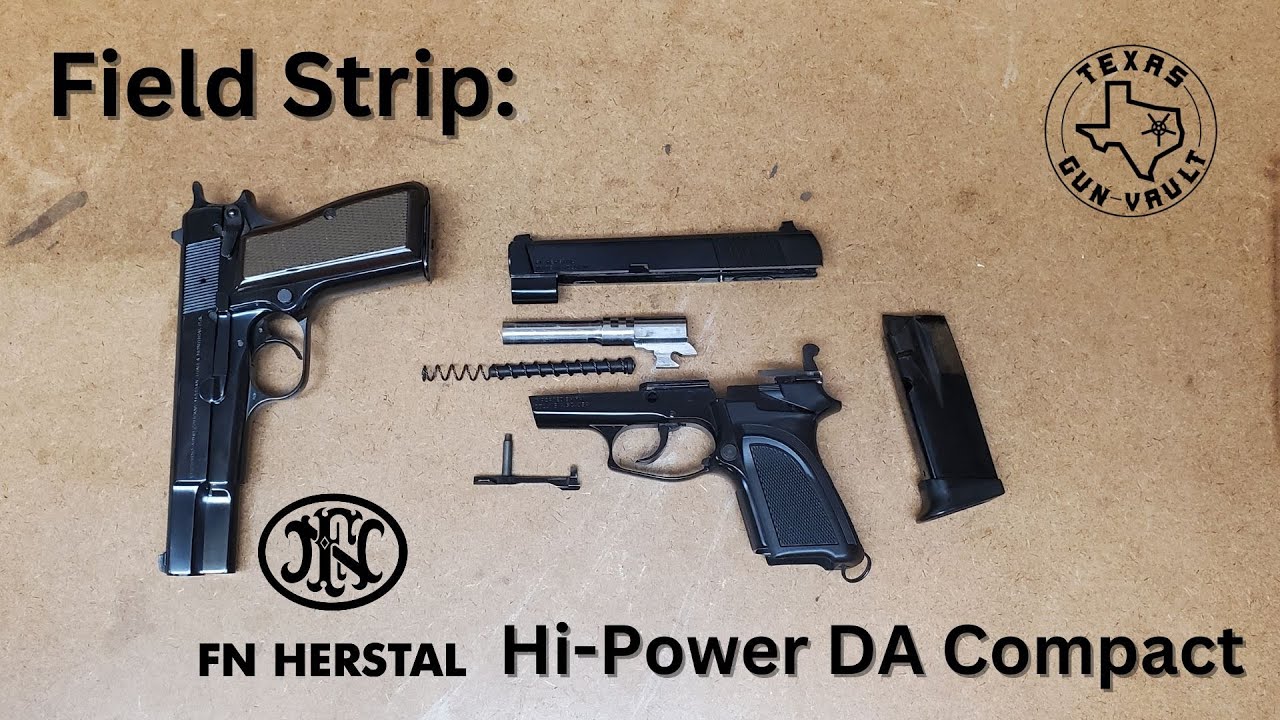 Field Strip: FN Hi-Power Double Action Compact (compared with a ...