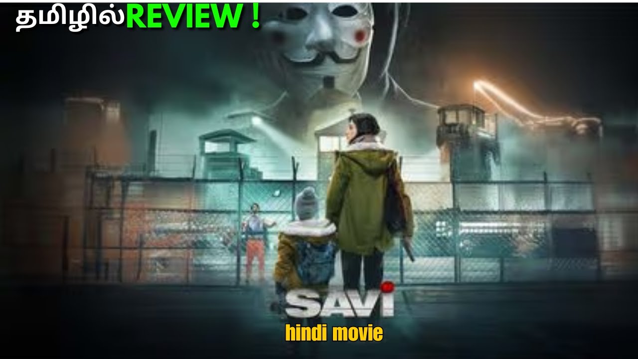 Savi | Hindi movie | Review in tamil | Anil kapoor | Divya ...