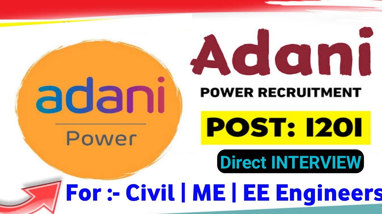 Adani Power Engineers भर्ती 2024 | Thermal Power Plant Vacancy 2024 ...