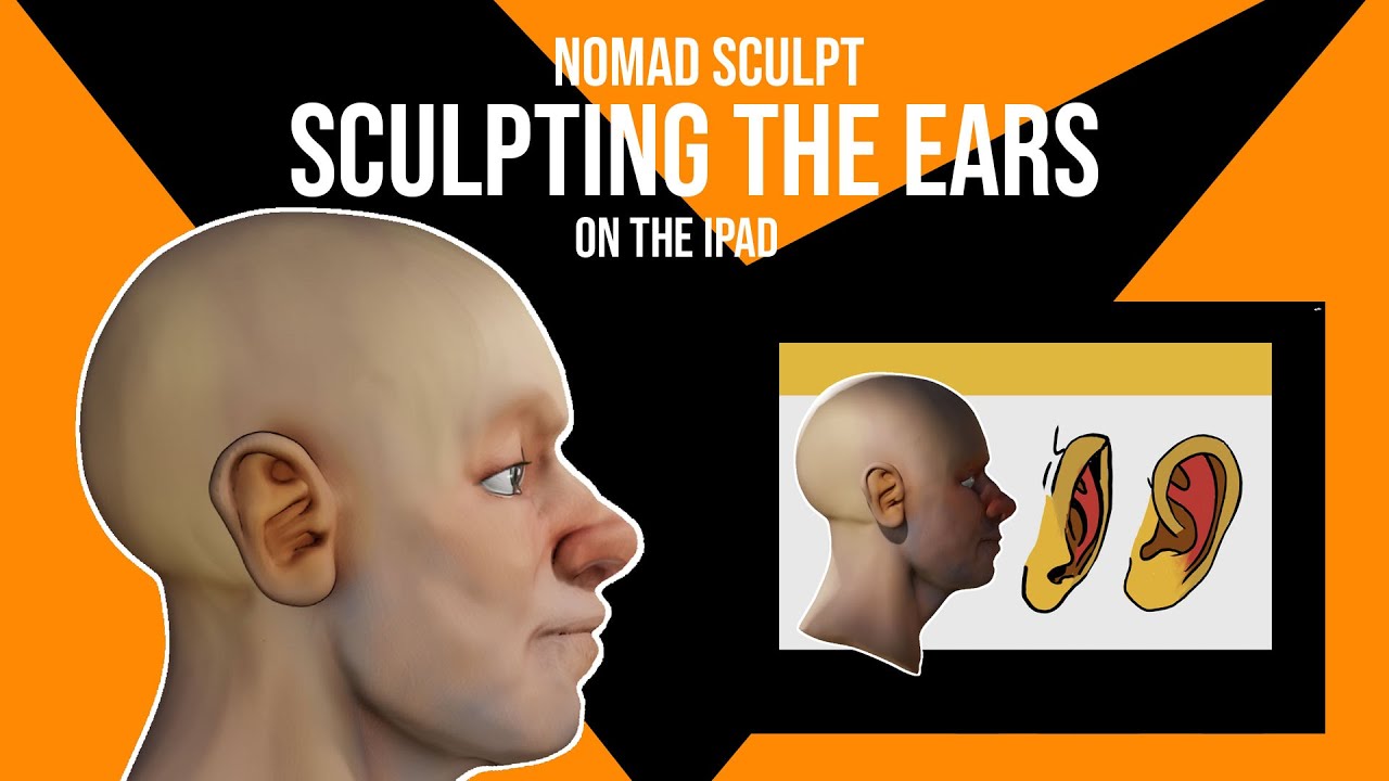 EAR SCULPTING TUTORIAL - How to sculpt ears in Nomad - YouTube