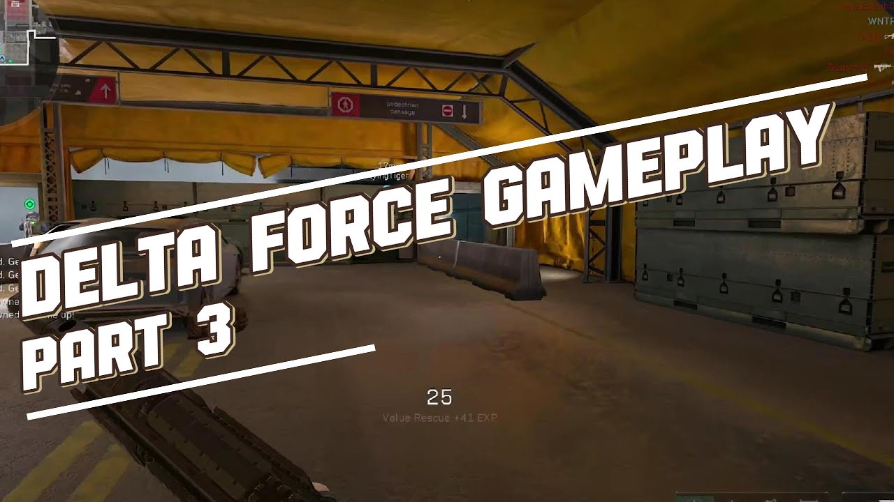 ปืนที่ดีที่สุด ณ ตอน นี้ Delta Force Gameplay No Commentary Part 3 ...