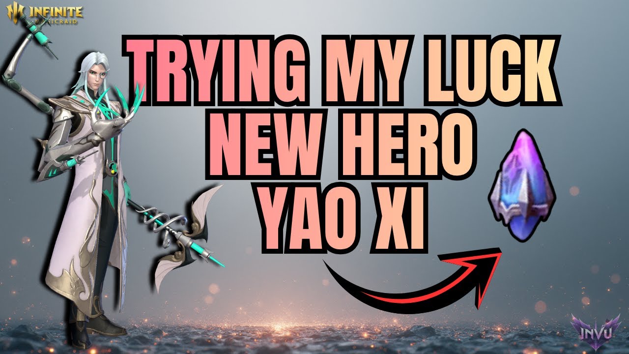 Trying My Luck Summoning For New Hero Yao Xi | IMR - [Infinite ...