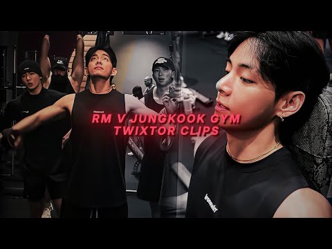 NAMJOON, TAEHYUNG AND JUNGKOOK - gym workout vlog (twixtor clips)