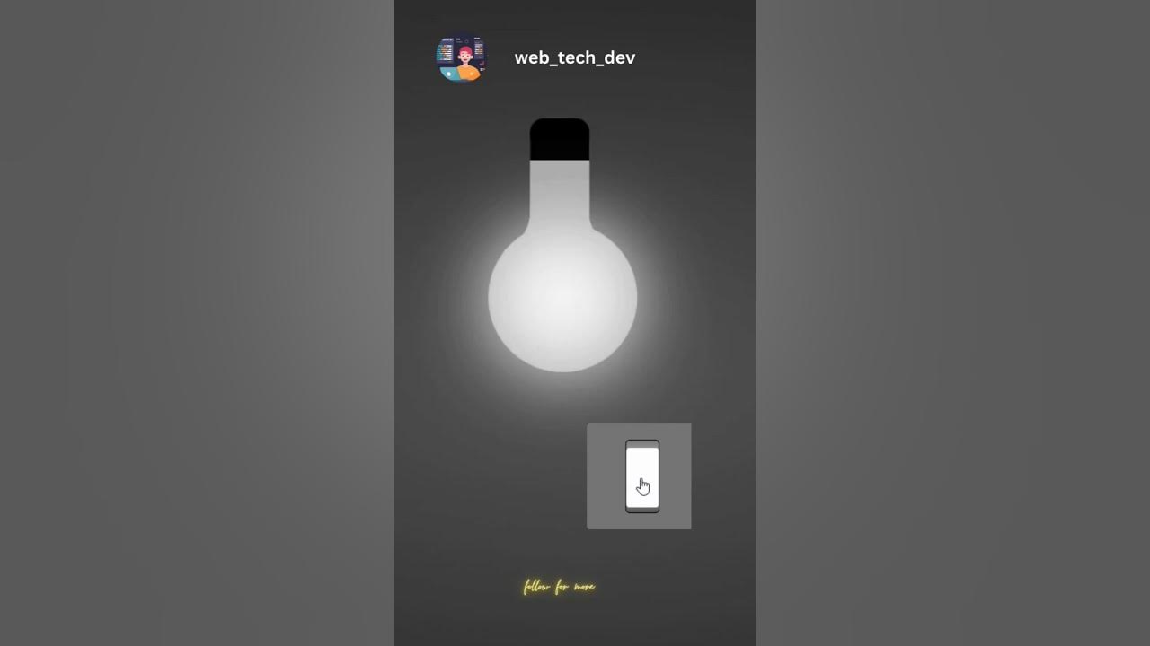 Glowing Bulb Using Css 😉 Css3 Html5 Javascript Webdevelopment Development Frontend Youtube 