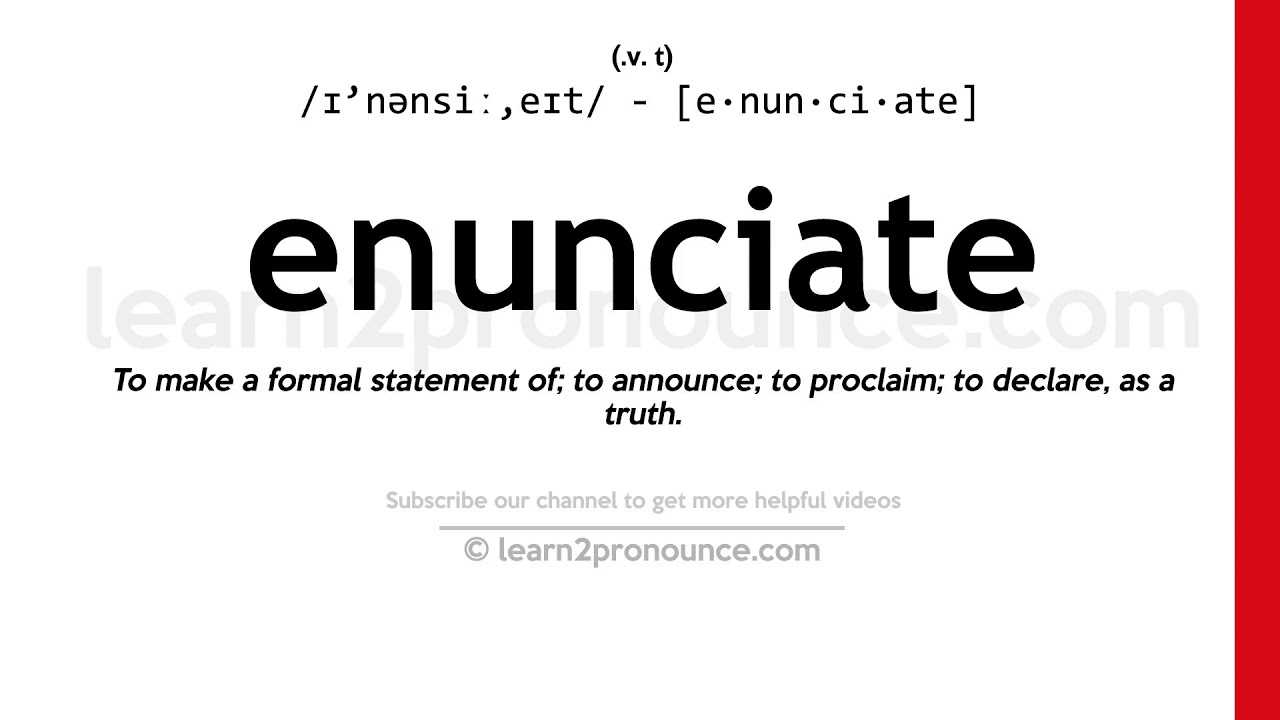 Pronunciation of Enunciate | Definition of Enunciate - YouTube