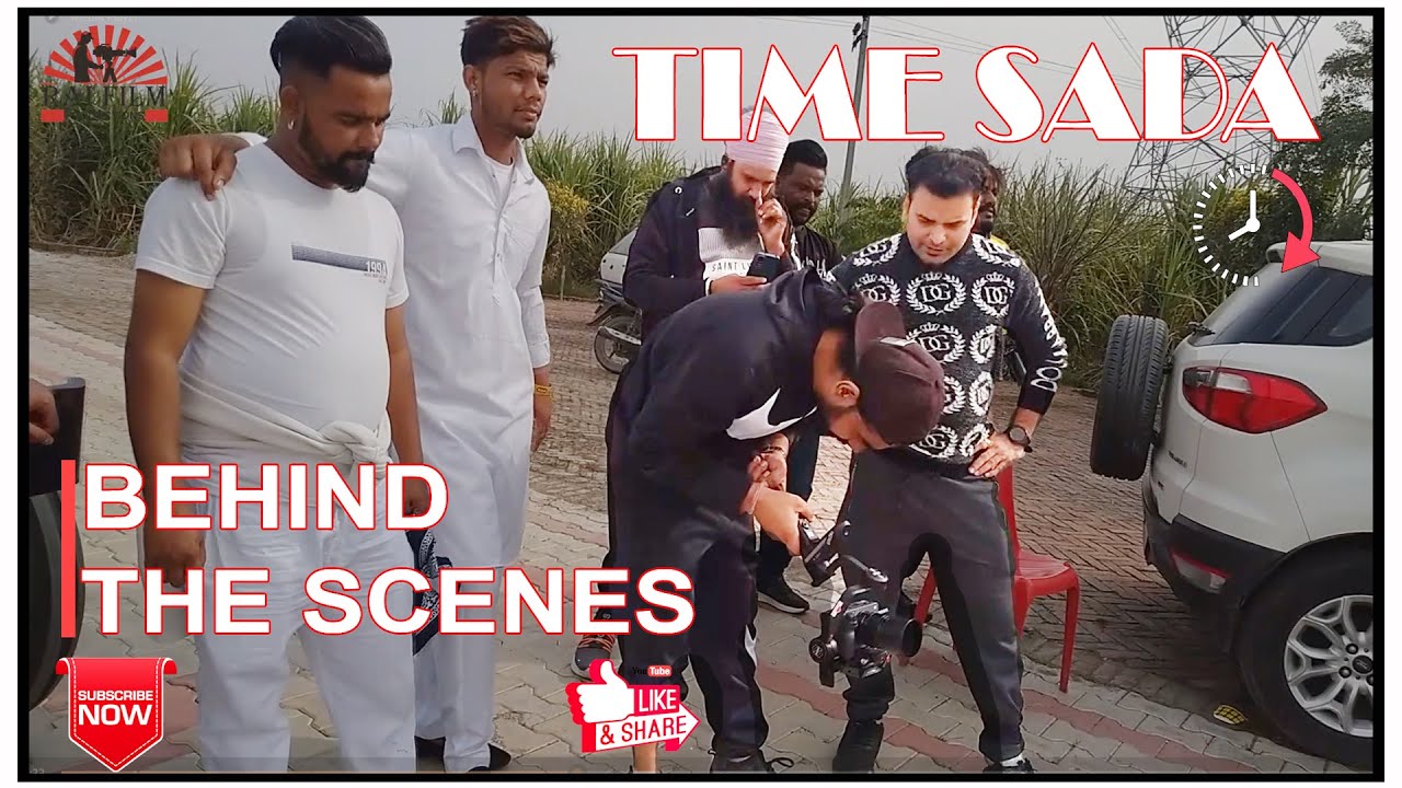 Time Sada | Bhind The Scenes | Deep Seon | Rai Film Productions ...