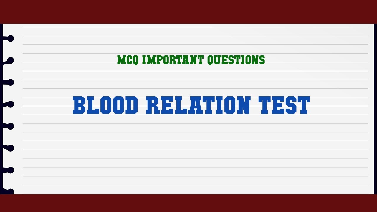 Blood Relation Test MCQ Questions - YouTube