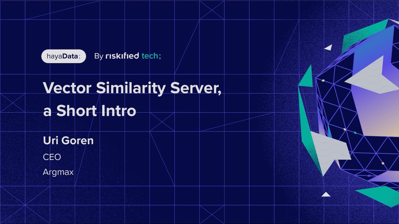 Vector Similarity Server, a Short Intro - Uri Goren - YouTube