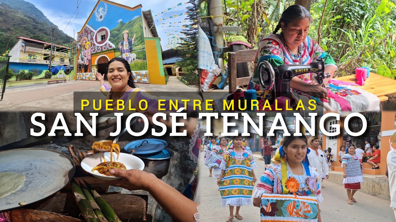 INCREIBLE "PUEBLO ENTRE MURALLAS" San José Tenango. OAXACA México ...