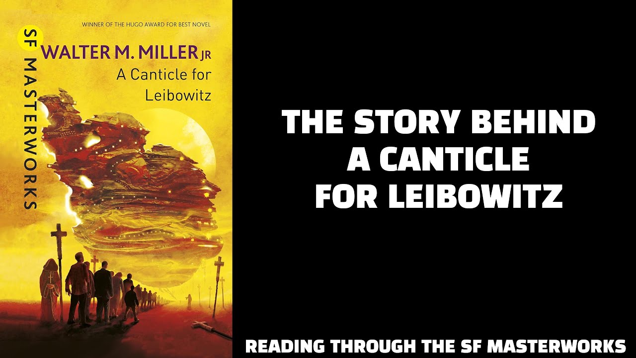 A Canticle for Walter M Miller, Jr. #sciencefictionbooks # ...