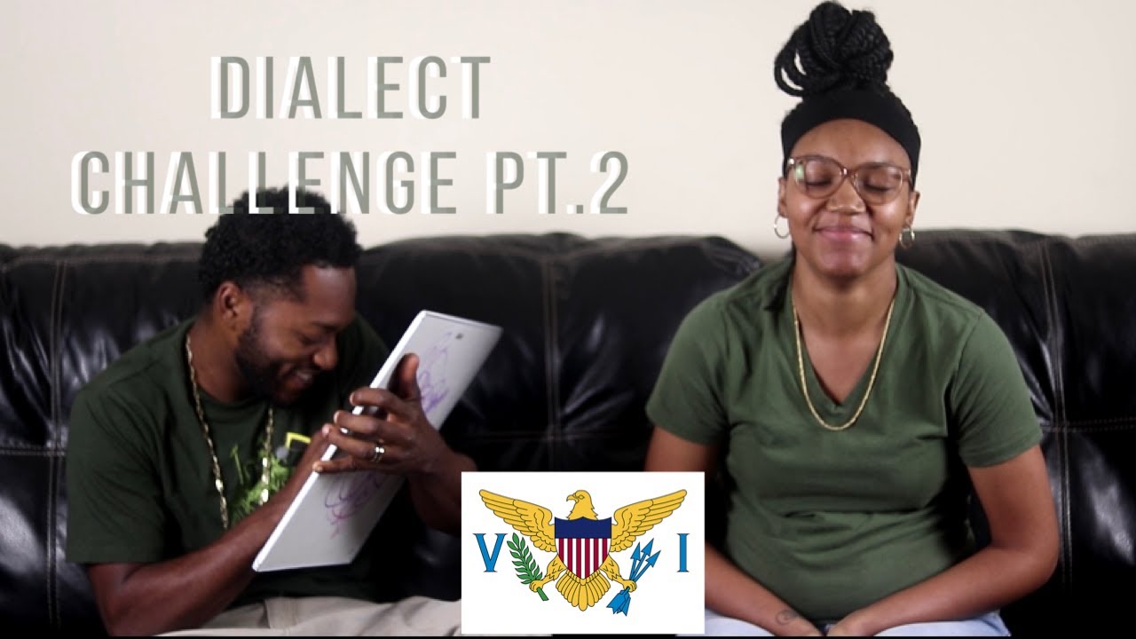 Dialect challenge Pt.2 ft. my family - YouTube