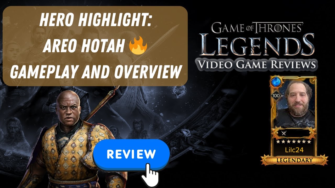 Areo Hotah HERO HIGHLIGHT: Overview and Gameplay | Game of Thrones ...
