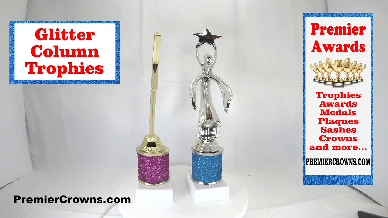 Pageant trophies with Glitter Columns - YouTube