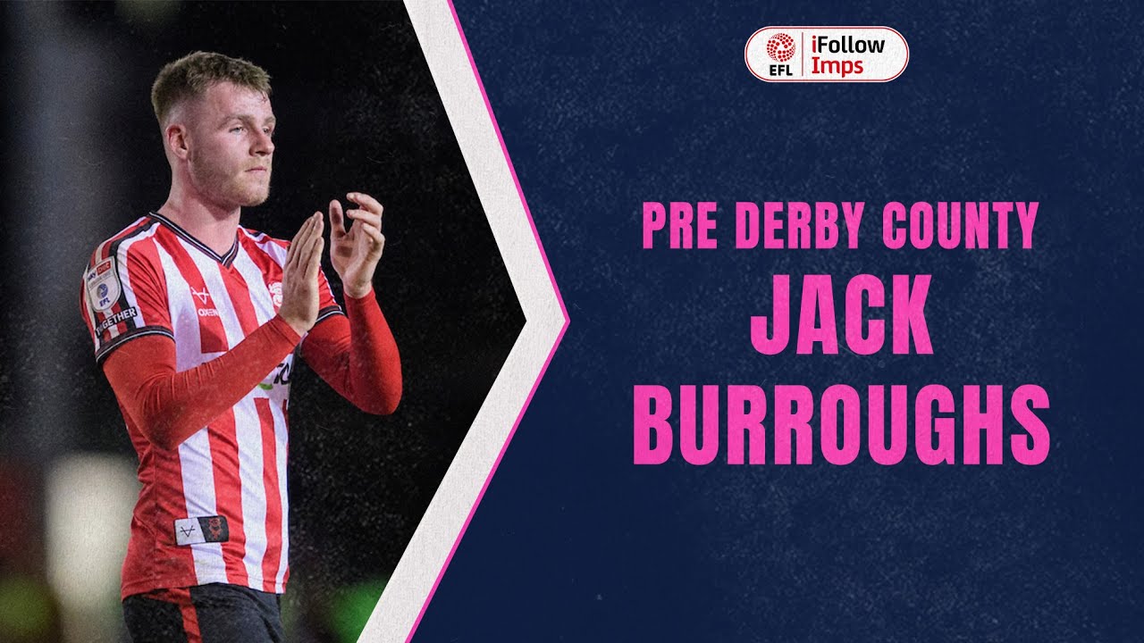 Jack Burroughs pre Derby County - YouTube