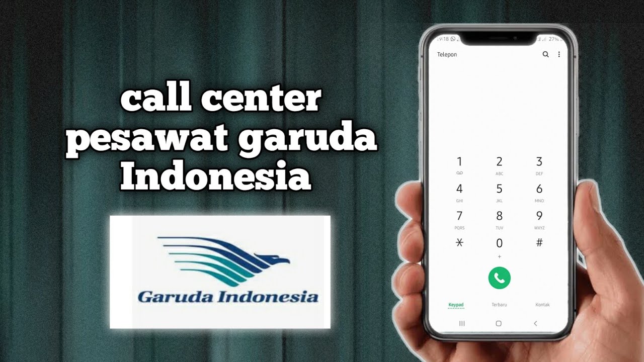 call center pesawat Garuda Indonesia - YouTube