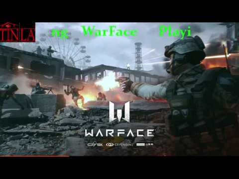 *Latin* Live Streaming WarFace - YouTube
