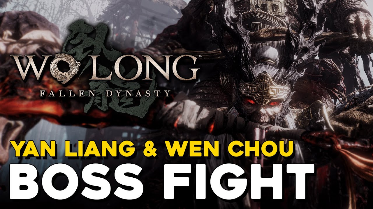 Wo Long Yan Liang & Wen Chou Boss Fight - YouTube