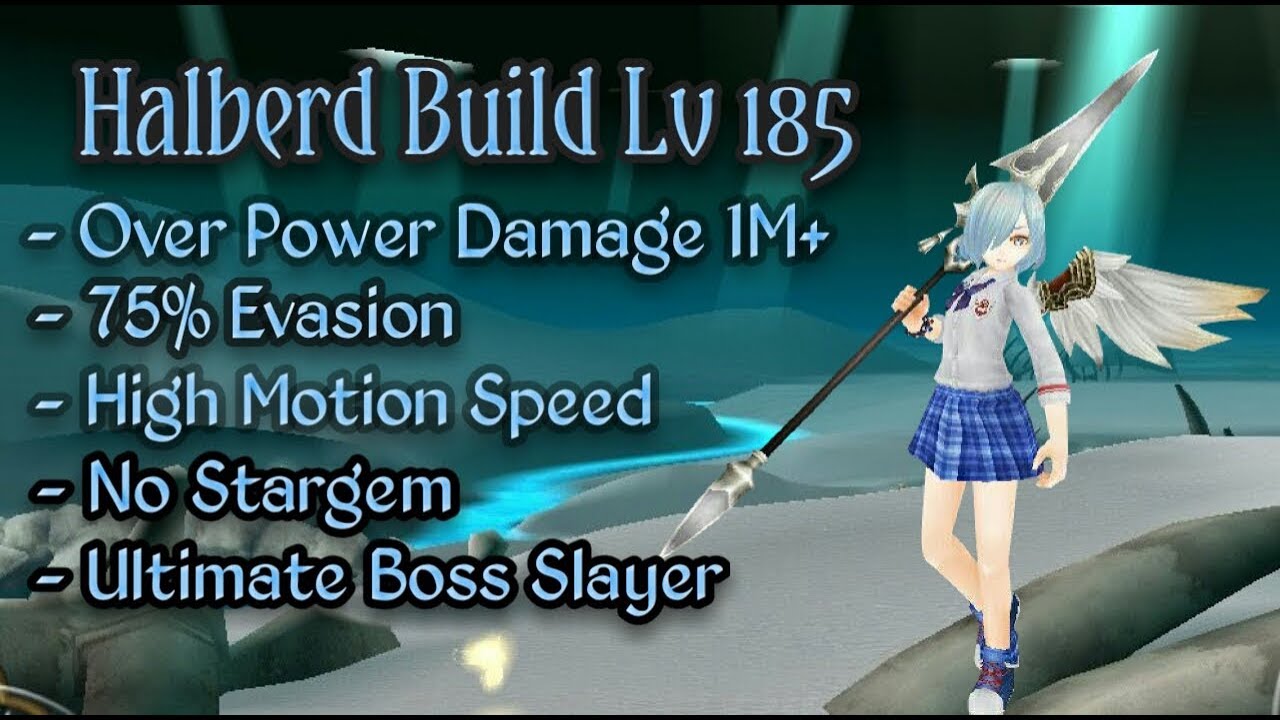 Ultimate Halberd Build Lv185 Solo/Teamwork - 1M+ Damage on Ultimate ...