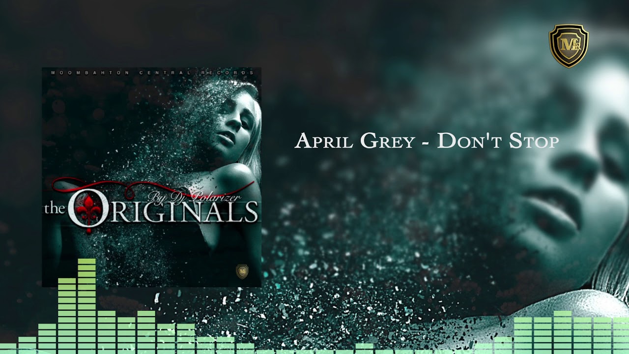 April Grey - Don't Stop - YouTube