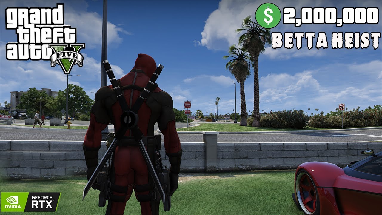 Grand Theft Auto Betta Heist | GTA V Deadpool Mod and six star escape ...