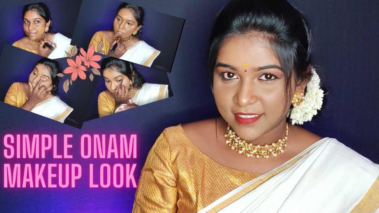 Onam Makeup Look 2021 | Simple makeup for Dark skin | Traditional ...