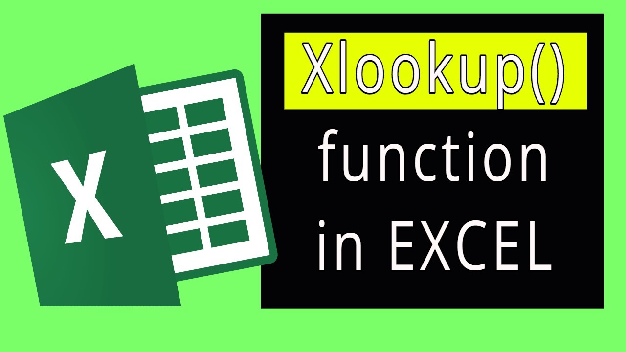XLOOKUP FUNCTION IN EXCEL (The Father of All lookups in Excel) - YouTube
