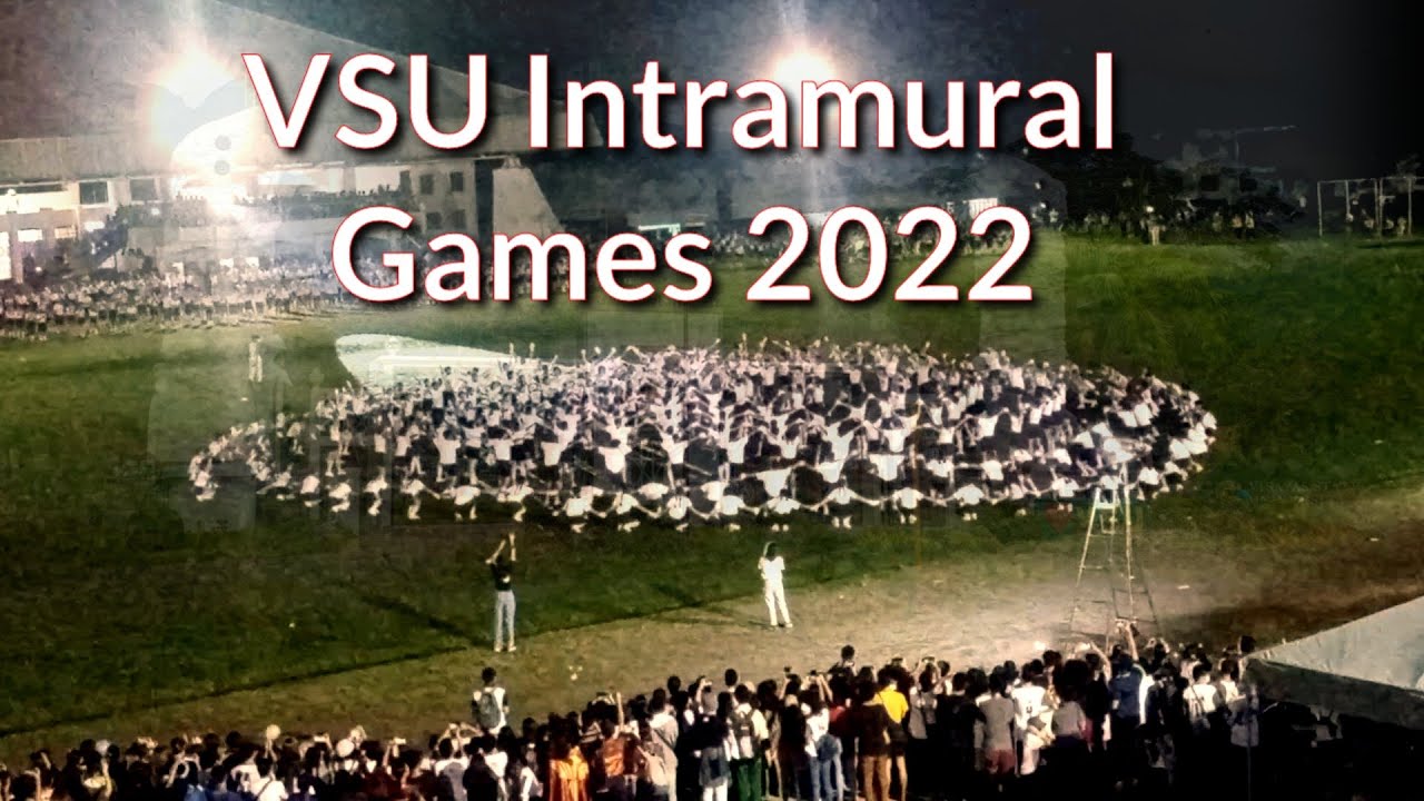 VSU Intramural Games 2022 l Field Demo | Opening Ceremony - YouTube
