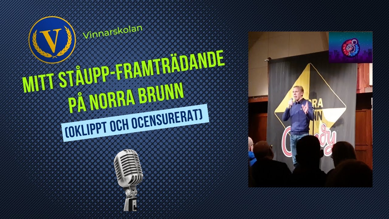 Min ståupp-debut på Norra Brunn (26 nov) - YouTube