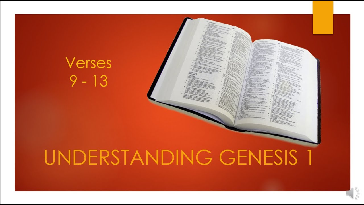 Understanding Genesis 1 verses 9-13 - YouTube