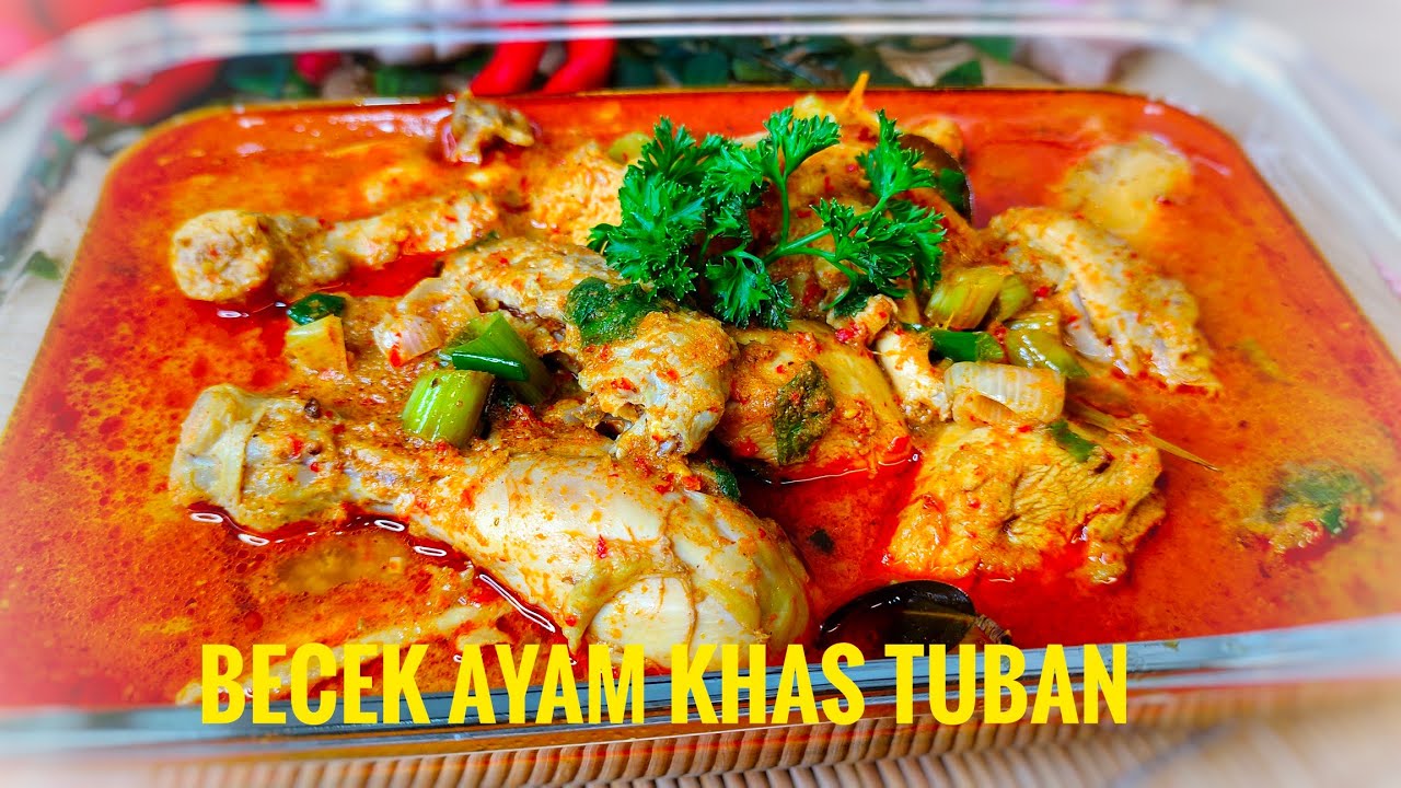 MAKNYUS! RESEP BECEK AYAM KHAS TUBAN - YouTube
