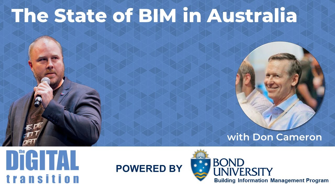 The Digital Transition Episode 49: The State of BIM in Australia with ...