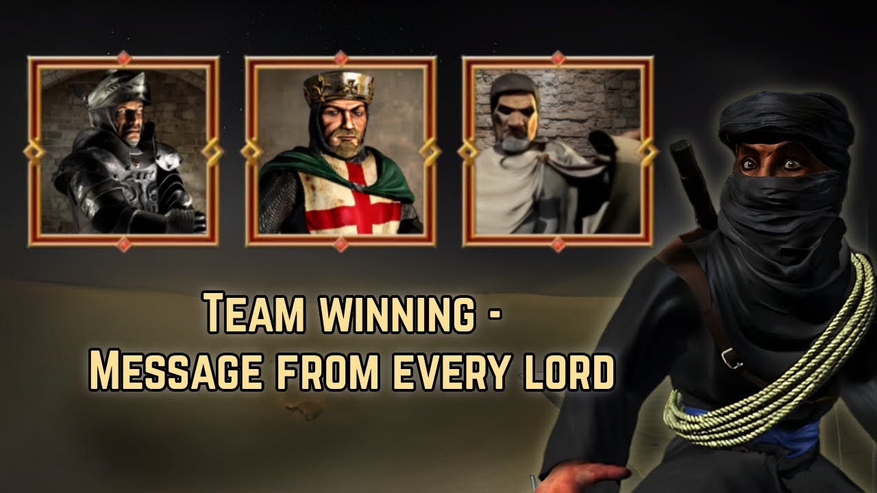 Predicts Victory - Message from Every Lord | Team Winning | Stronghold ...
