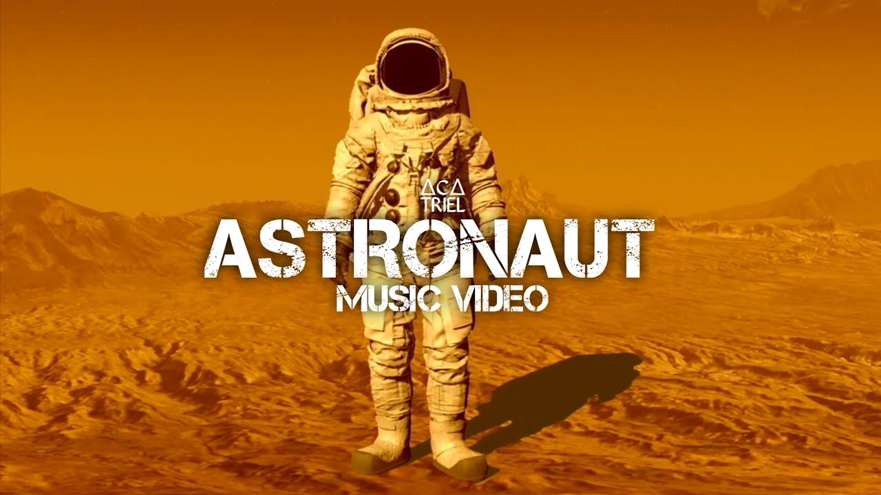 Astronaut (Music Vídeo) - YouTube