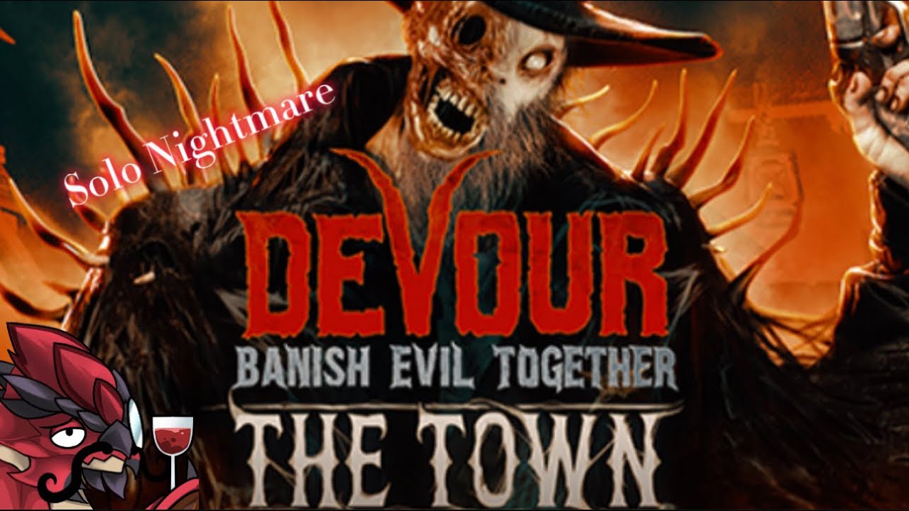 Devour Solo Nightmare The Town - YouTube