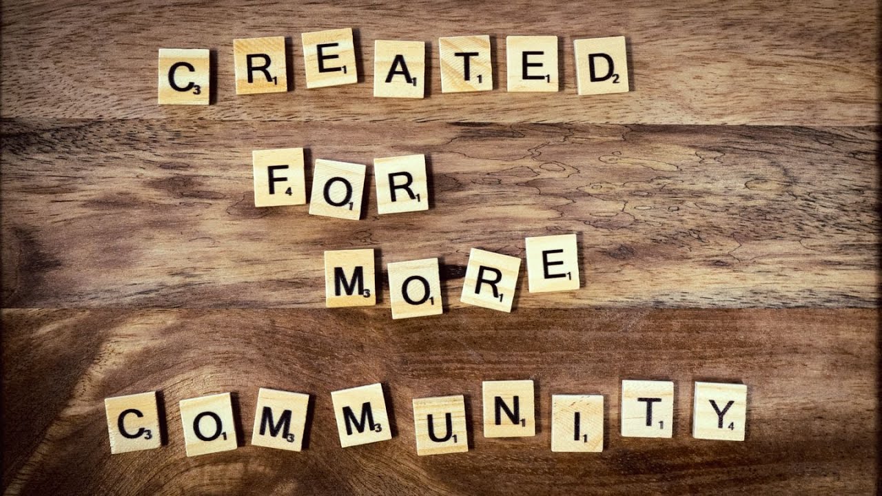 Created for More: Community - YouTube