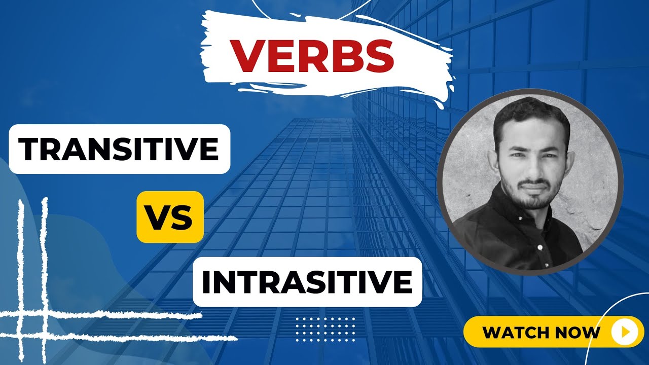 "Transitive vs. Intransitive Verbs: Your Ultimate Guide." - YouTube