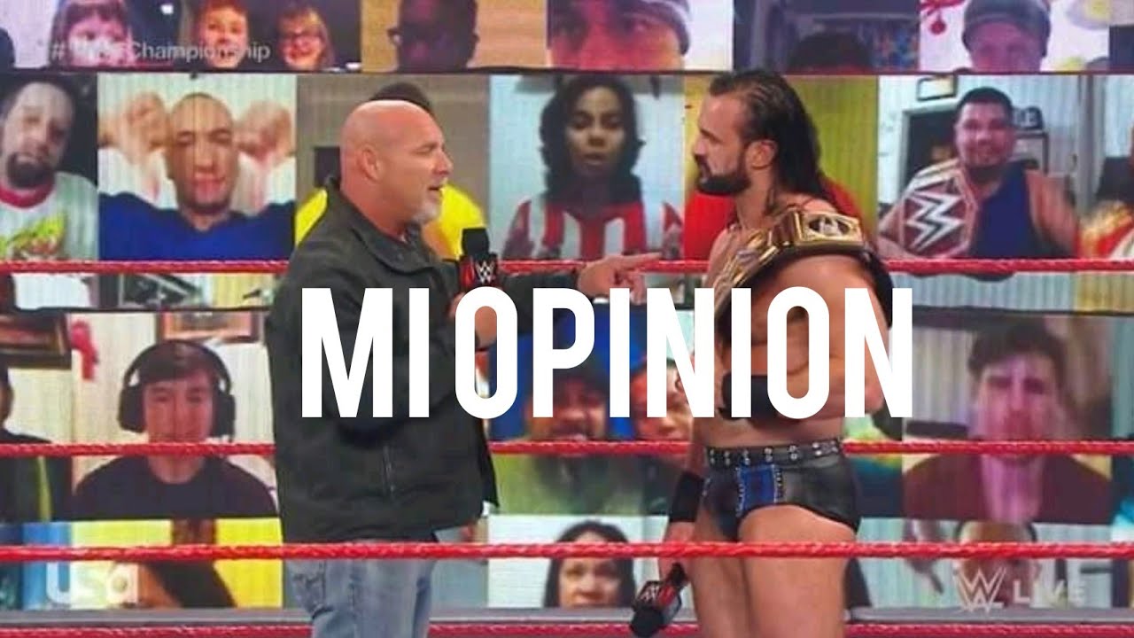 Mi Opinión Sobre El Regreso De Goldberg Para Retar A Drew Mctyre - YouTube