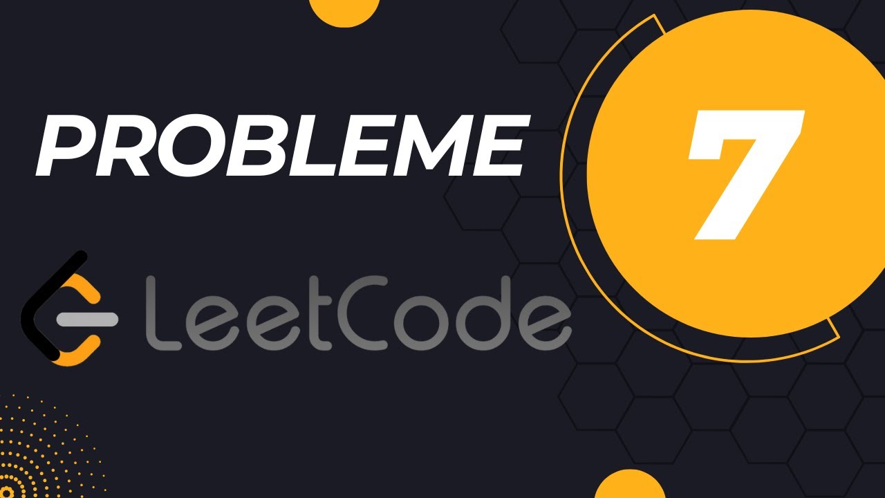 Tutorial Leetcode | Problema 7 - YouTube
