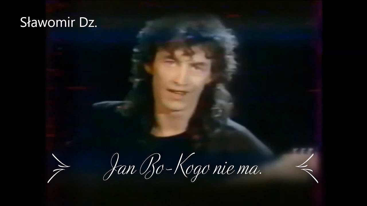 Kogo nie ma - Jan Bo - YouTube Music