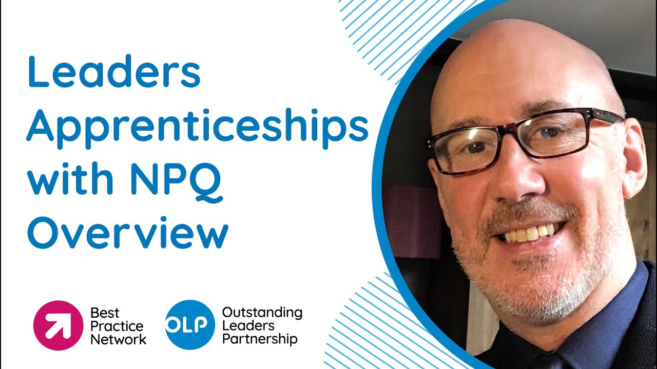 Leadership apprenticeships with NPQ Overview - YouTube