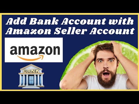 How to add bank account in amazon seller account ( Quick Way) l Link ...
